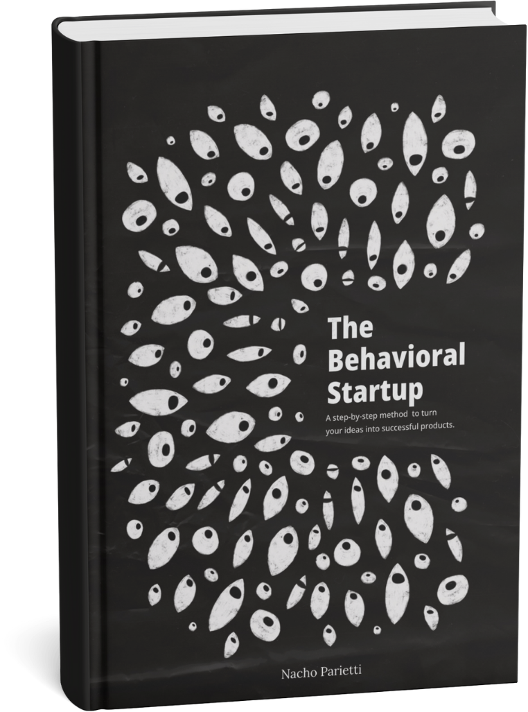 The Behavioral Startup: A Behavioral Design Methodology That Everyone ...